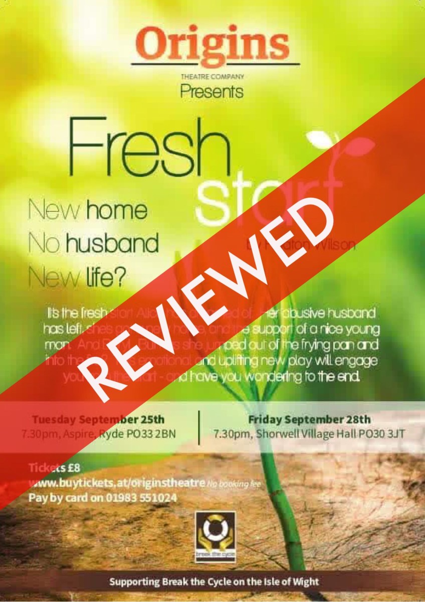 REVIEW – ‘Fresh Start’ – Origins Theatre – IWtheatre
