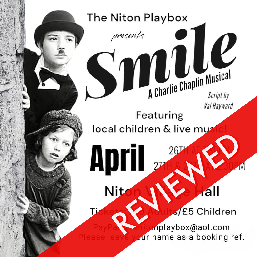 REVIEW: ‘Smile – A Charlie Chaplin Musical’ – The Niton Playbox – IWtheatre