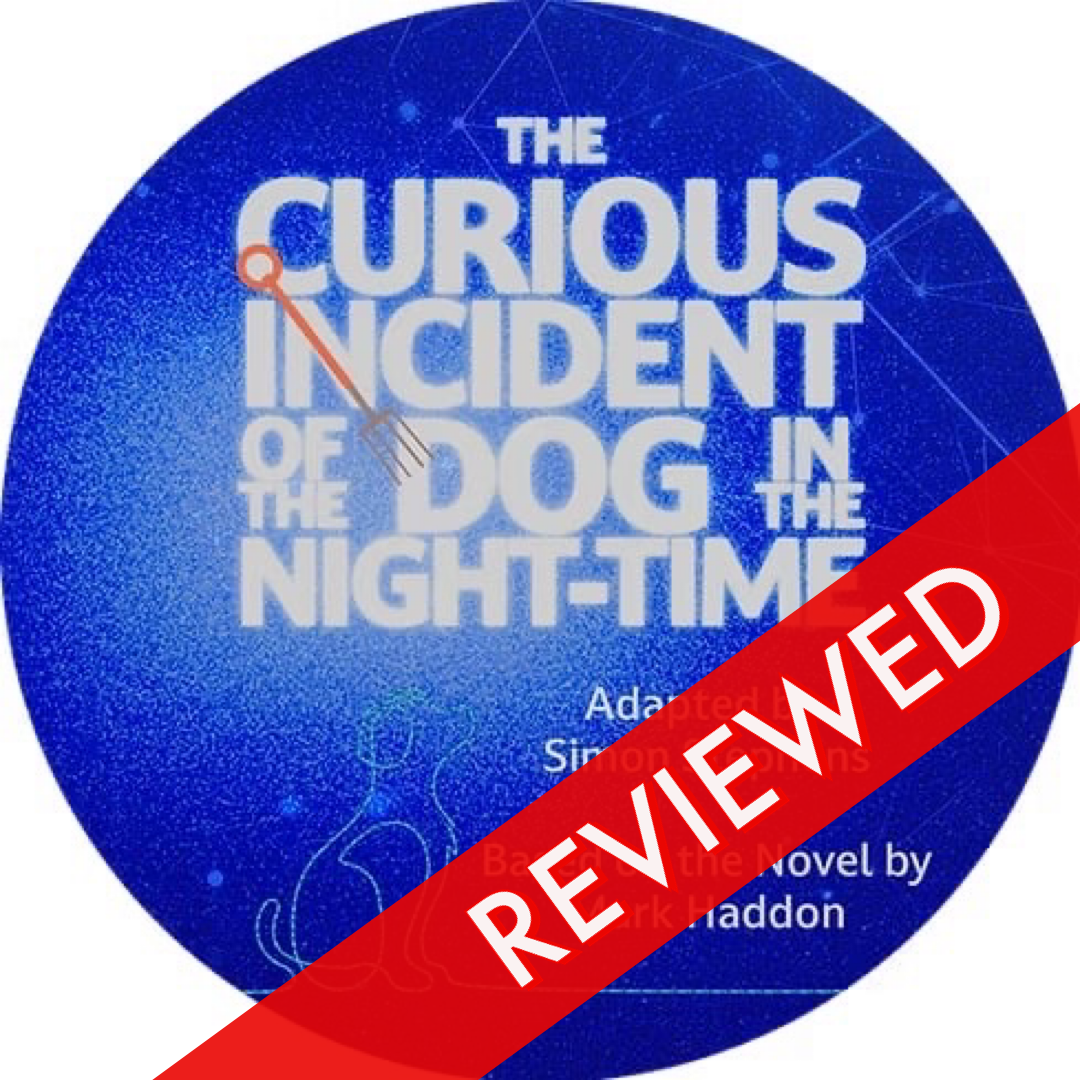 REVIEW: ‘The Curious Incident of the Dog in the Night-time’ – Apollo ...